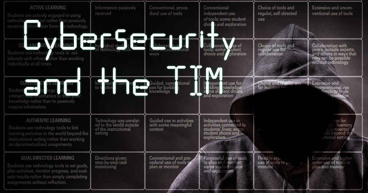 Cybersecurity Education and the TIM | TIM