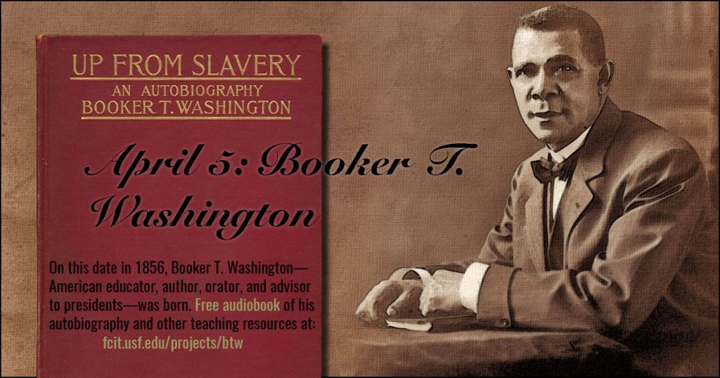 April 5: Booker T. Washington | FCIT