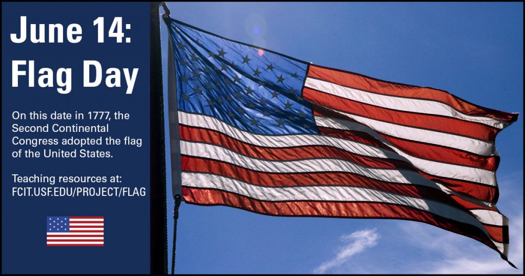 June 14: Flag Day | FCIT
