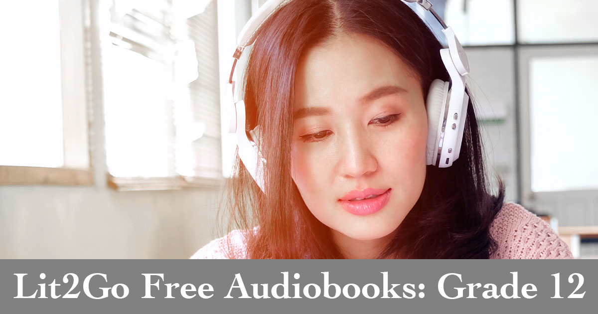 Lit2Go: Grade 12 Reading Activities for Home and School | FCIT