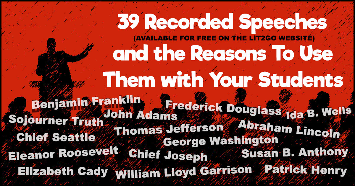 39 Recorded Speeches and the Reasons To Use Them with Your Students | FCIT 39 Recorded Speeches and the Reasons To Use Them with Your Students | FCIT